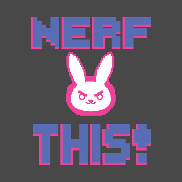 Nerf This! - Overwatch - T-Shirt | TeePublic
