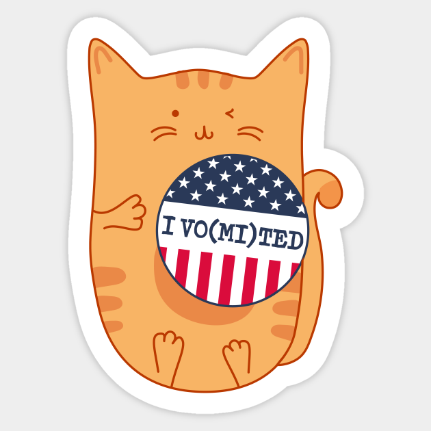 Election I Voted Sticker I Vomited Funny Politics for Cat Lover - Funny ...