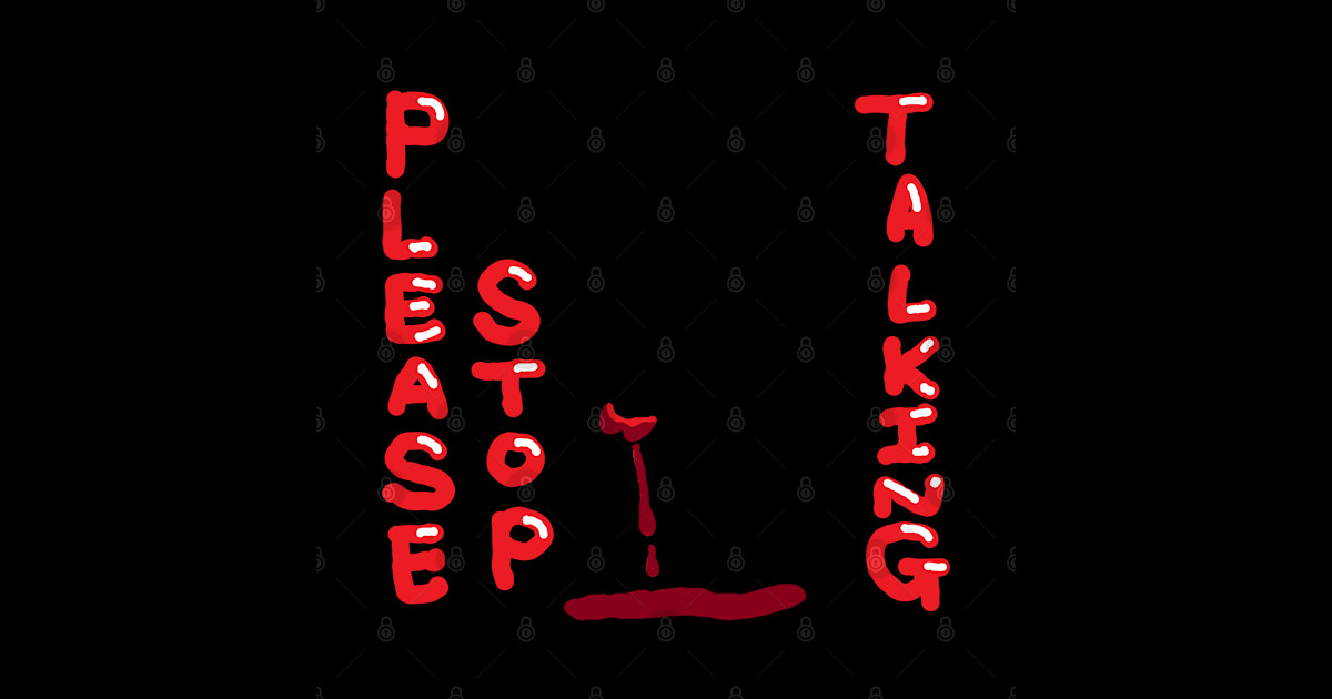Please stop talking, ears - Please Stop Talking - Sticker | TeePublic