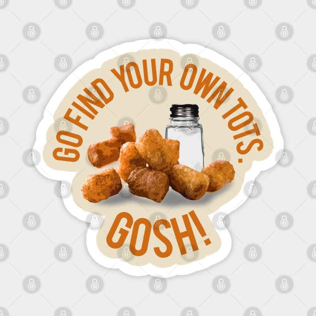 napoleon dynamite tots in pocket