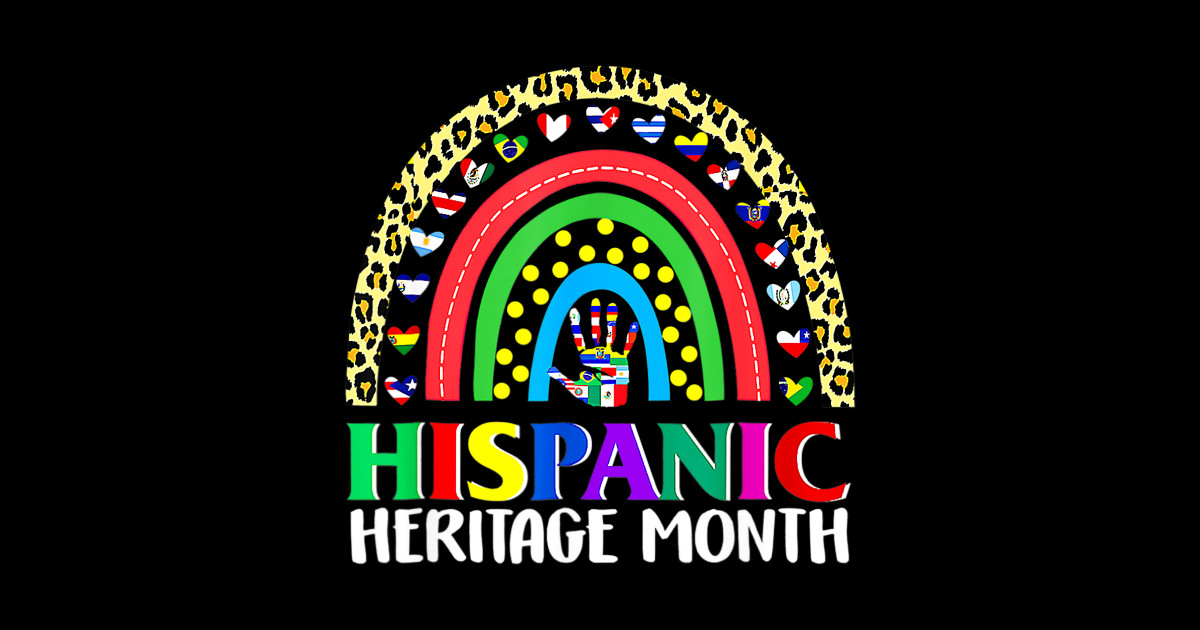 Hispanic Heritage Month Spanish Rainbow - Hispanic Heritage Month ...