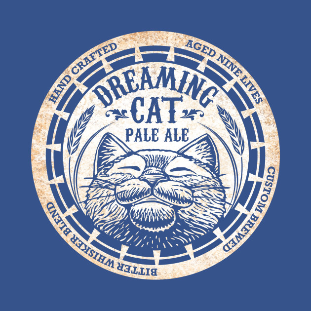 Dreaming Cat Pale Ale - Chet Phillips Illustration Art Funny Humor ...