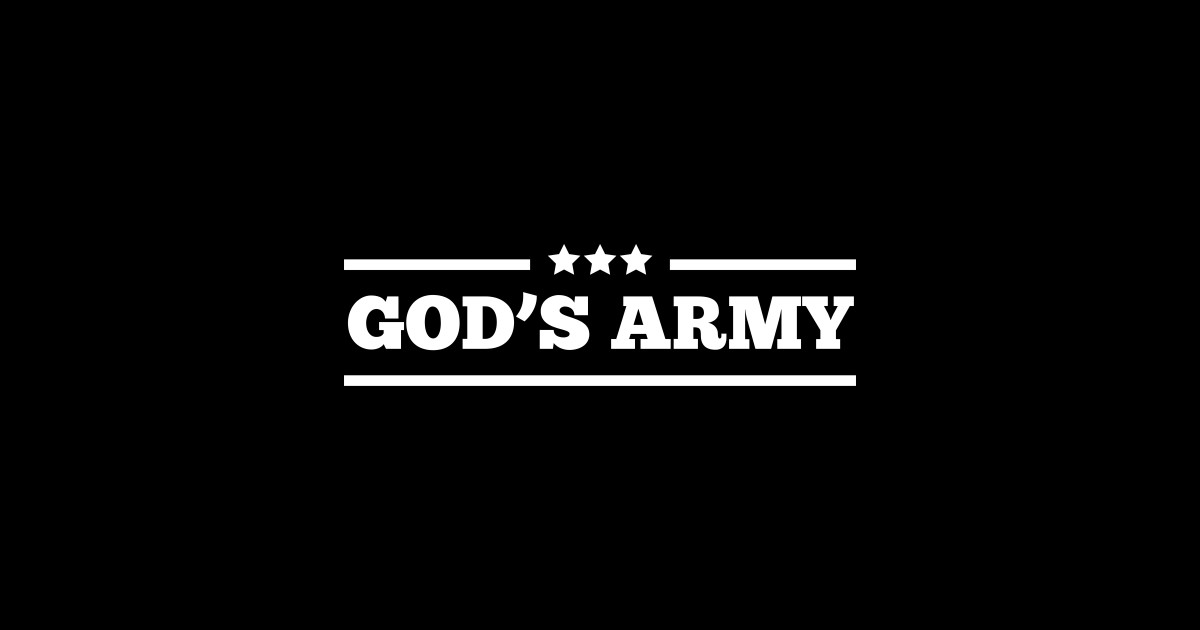 GOD'S ARMY - Gods Army - Sticker | TeePublic