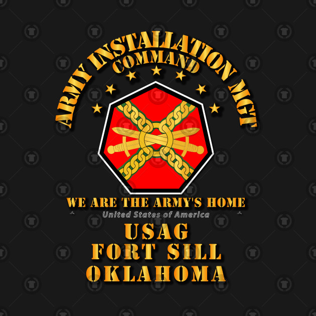 Army - SSI - Installation Management Command - Ft Sill - Crest - T ...