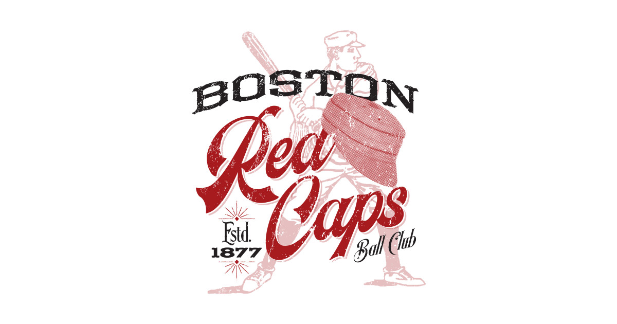 Boston Red Caps - Defunct Major League Baseball Teams - T-Shirt | TeePublic