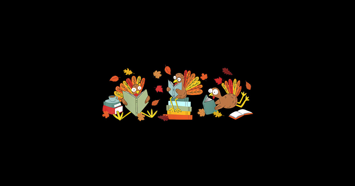 Turkey Reading Books Fall Thanksgiving Teacher Book Lovers - Turkey ...