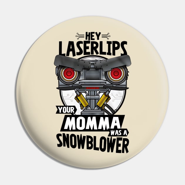 Hey Laser Lips Your Mama was A Snowblower Johnny 5 Meme - Short Circuit ...