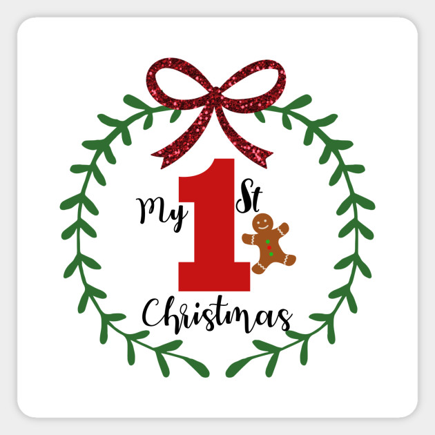 Baby's First Christmas - First Christmas - Sticker | TeePublic