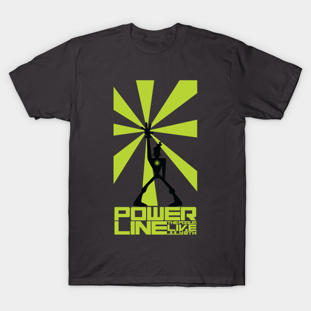 POWER LINE LIVE SHIRT - Powerline - T-Shirt | TeePublic