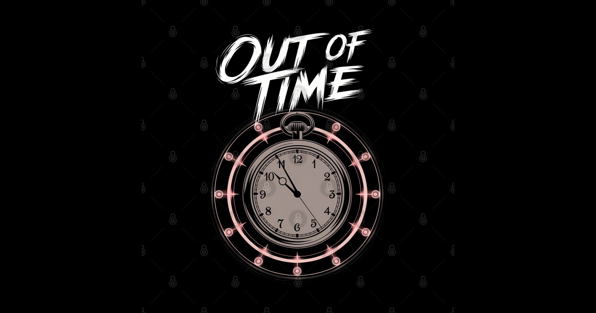 Out of Time - Vintage Clock and Retro Typography - Out Of Time ...