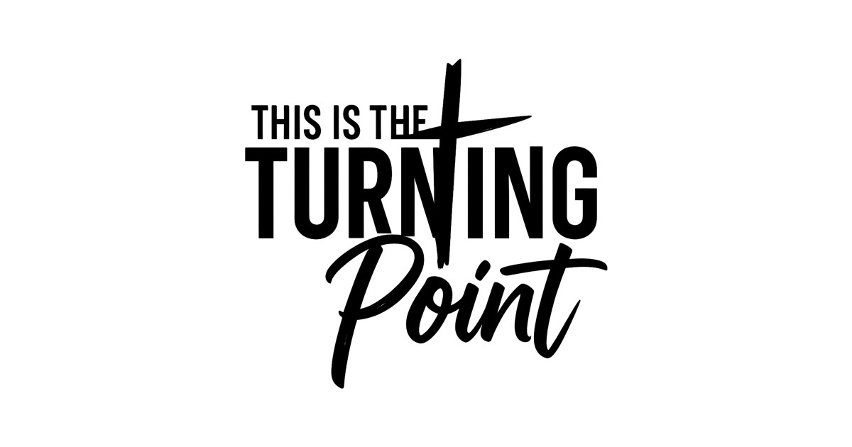 This Is The Turning Point Cross Faith - Faith - T-Shirt | TeePublic