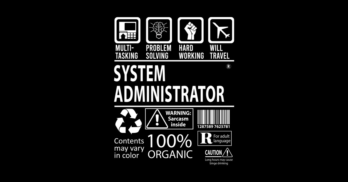System Administrator T Shirt - MultiTasking Certified Job Gift Item Tee ...