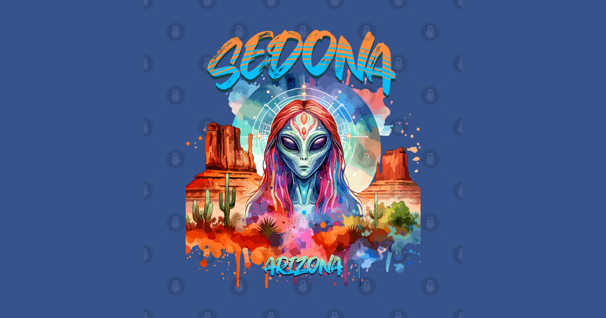 Spiritual Alien Sedona Arizona - Sedona Arizona - T-Shirt | TeePublic