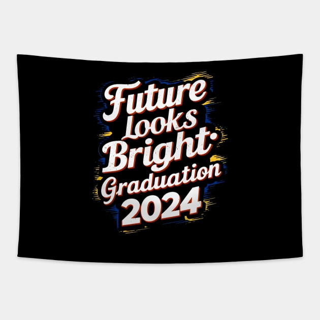 Future Looks Bright Graduation 2024 - Future Looks Bright Graduation ...