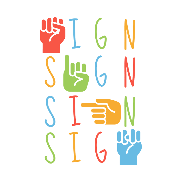 ASL Sign- American Sign Language Alphabet - Sign Language - T-Shirt ...