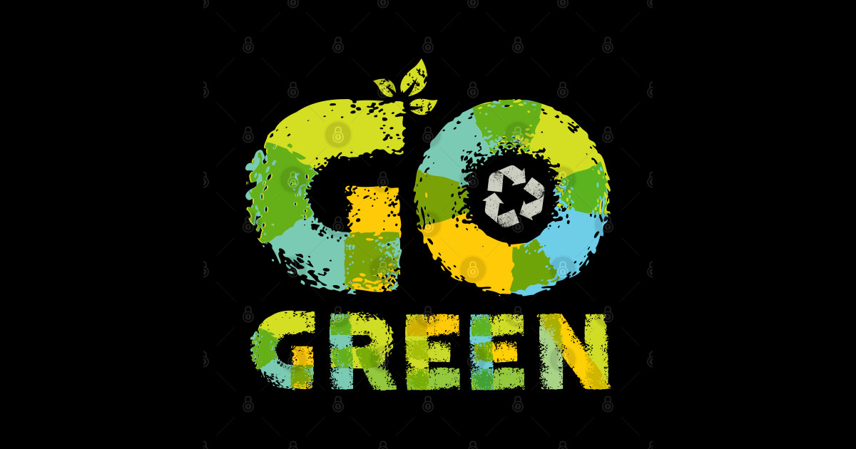 Go Green - Go Green - Sticker | TeePublic