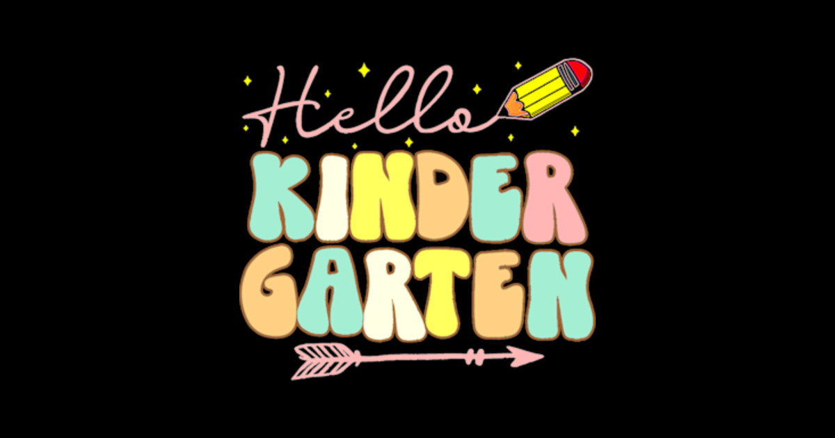 Hello Kindergarten Teacher Student Team Happy Back To School - Funny ...