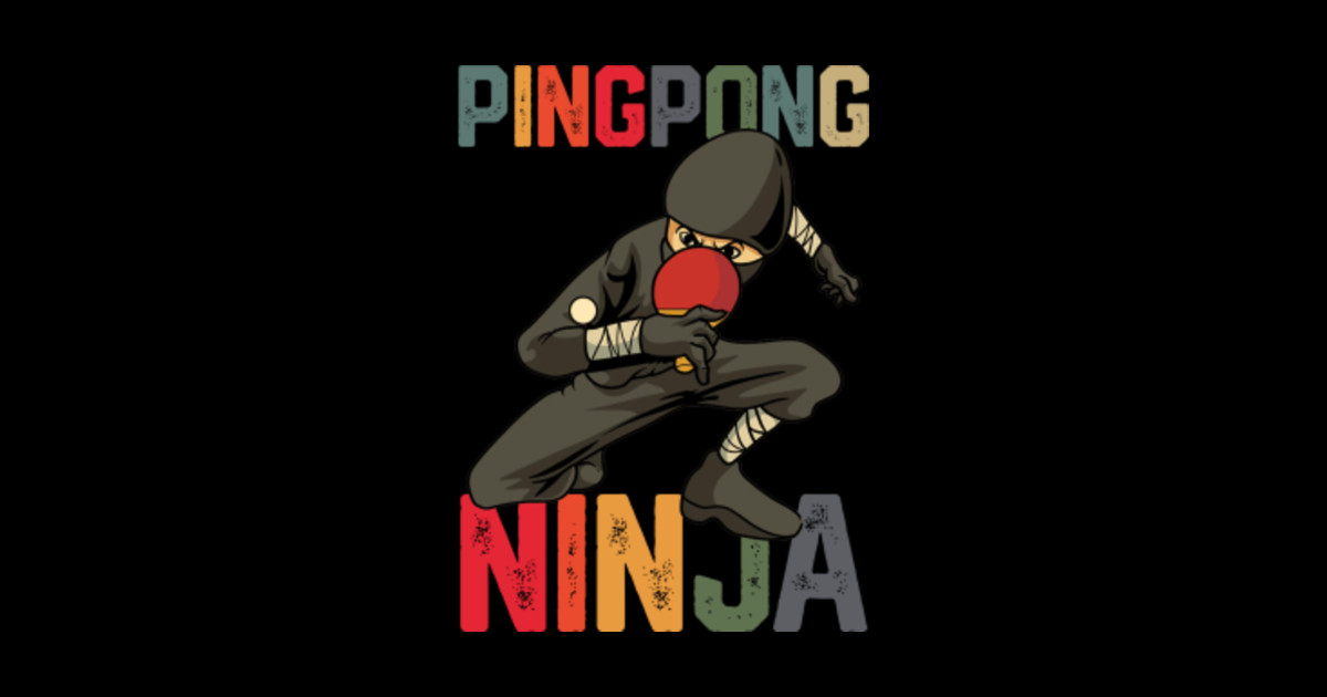 Ping Pong Ninja Table Tennis - Table Tennis - Sticker | TeePublic