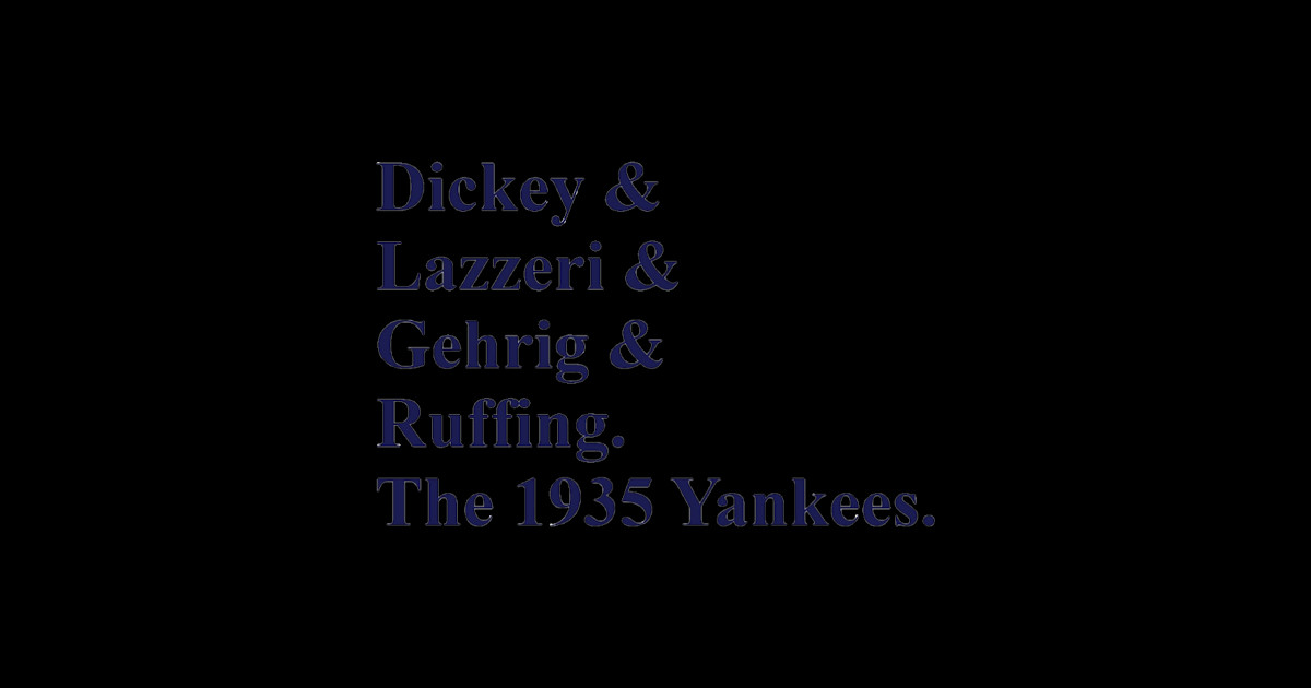 1935 Yankees Tribute - Yankees Baseball - Sticker | TeePublic