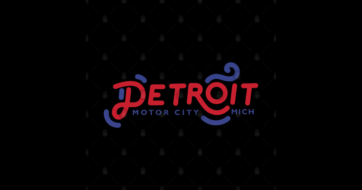 Detroit - Detroit Michigan - Sticker | TeePublic