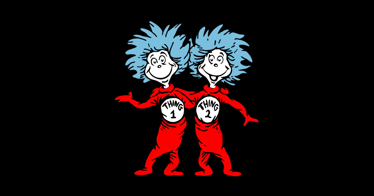 Thing 1 Thing 2 - Dr Seuss - Sticker | TeePublic