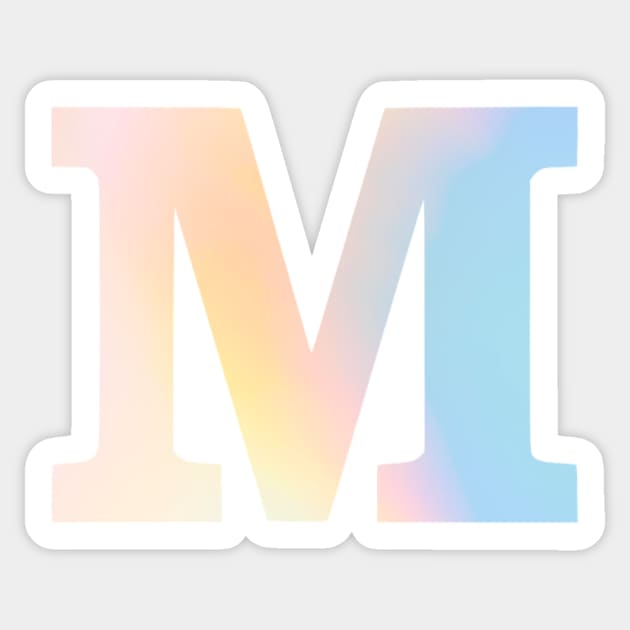 The Letter M Rainbow Design - Sticker - Sticker | TeePublic