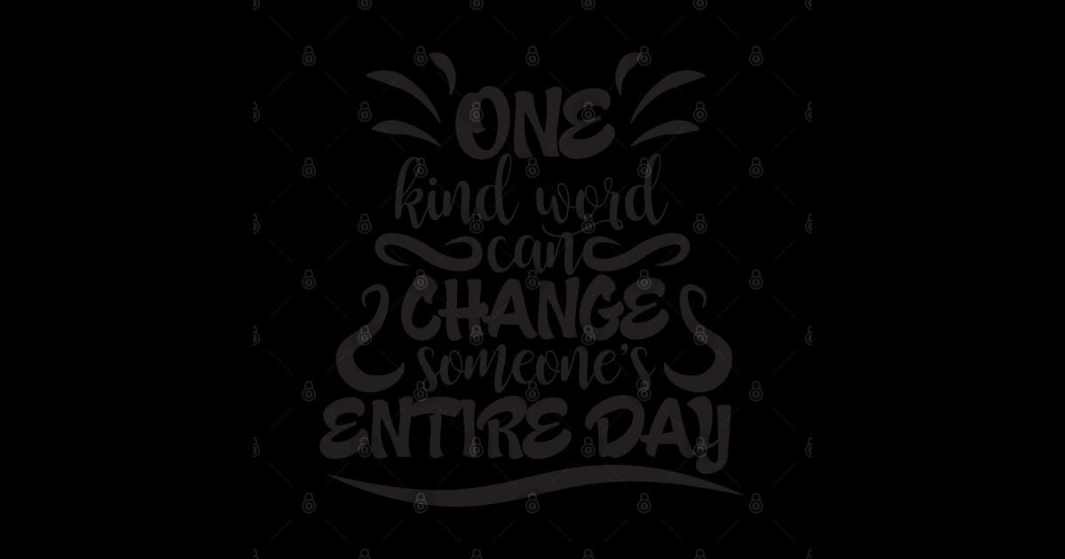 One Kind Word - Kind Words - Posters and Art Prints | TeePublic
