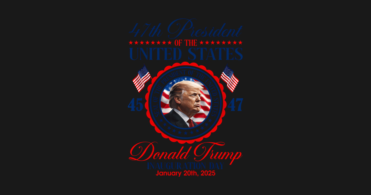 Trump 2025 Inauguration Day Keepsakes - Trump 2025 - T-Shirt | TeePublic