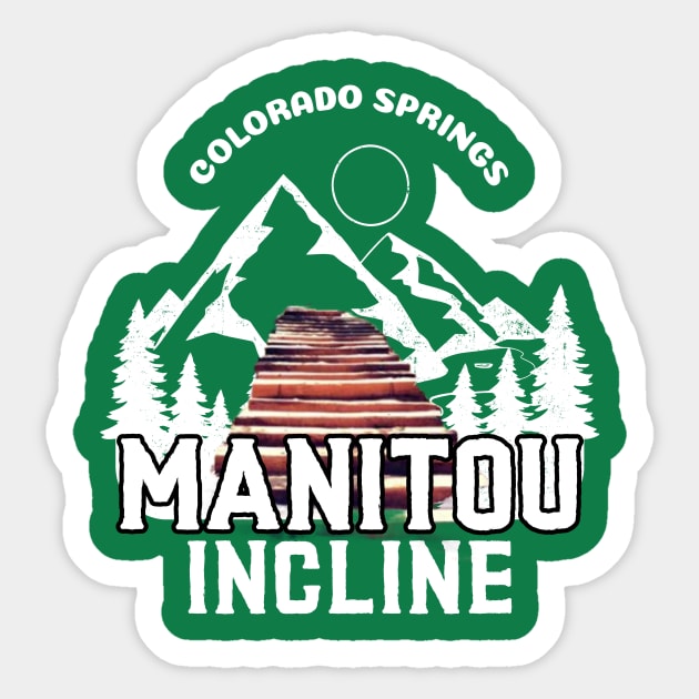 MANITOU INCLINE T-SHIRT - Colorado - Sticker | TeePublic