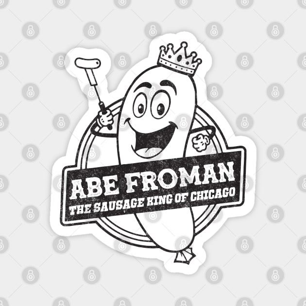 Abe Froman - The Sausage King of Chicago - vintage logo - Abe Froman ...