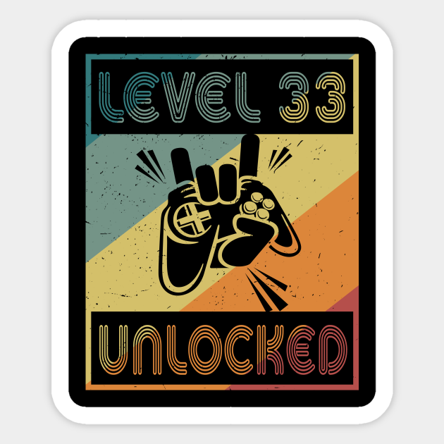 Level 33 Unlocked Video Gamer 33th Birthday - Level 33 Unlocked ...