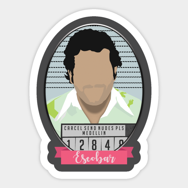 Pablo Escobar - Pablo Escobar - Sticker | 20% OFF Today Sale | Printblur