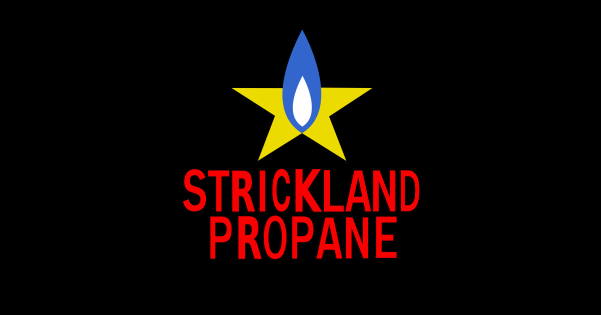 Strickland Propane - Kingofthehill - Magnet | TeePublic