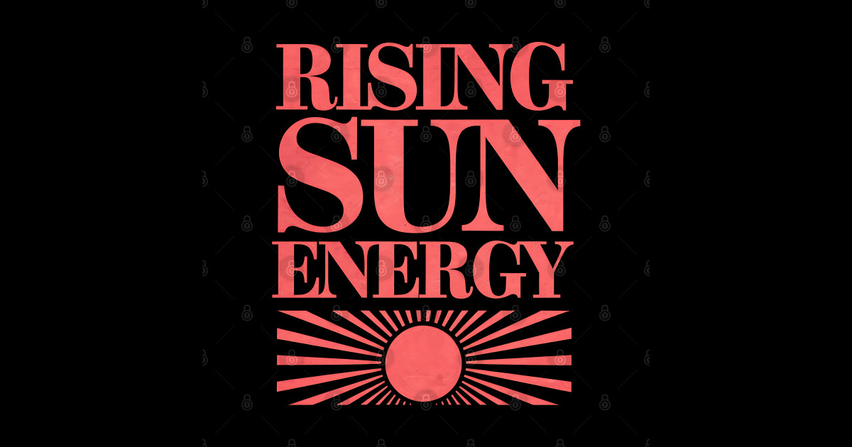 Rising Sun Energy - Rising Sun - Sticker | TeePublic