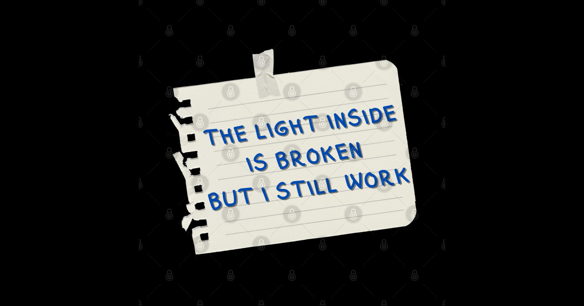 The Light is Broken - Meme - Sticker | TeePublic