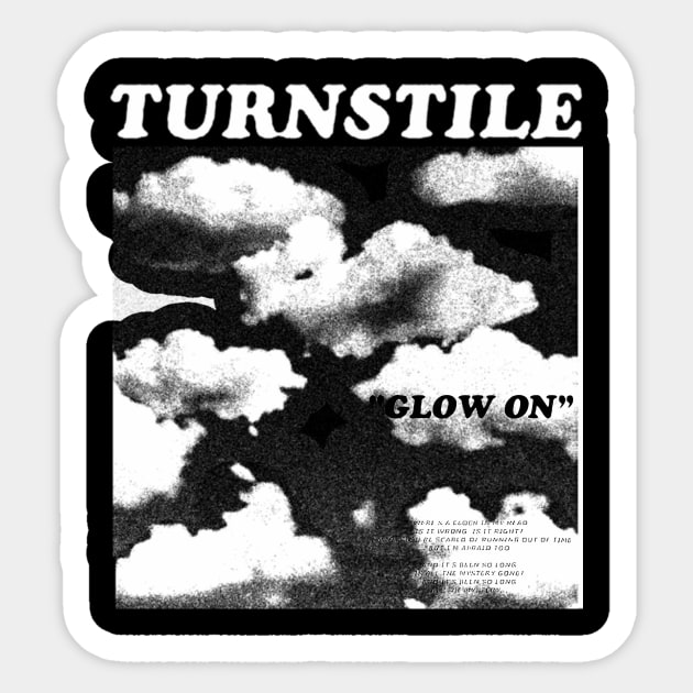 Turnstile Glow On - Band Merch - Sticker | TeePublic