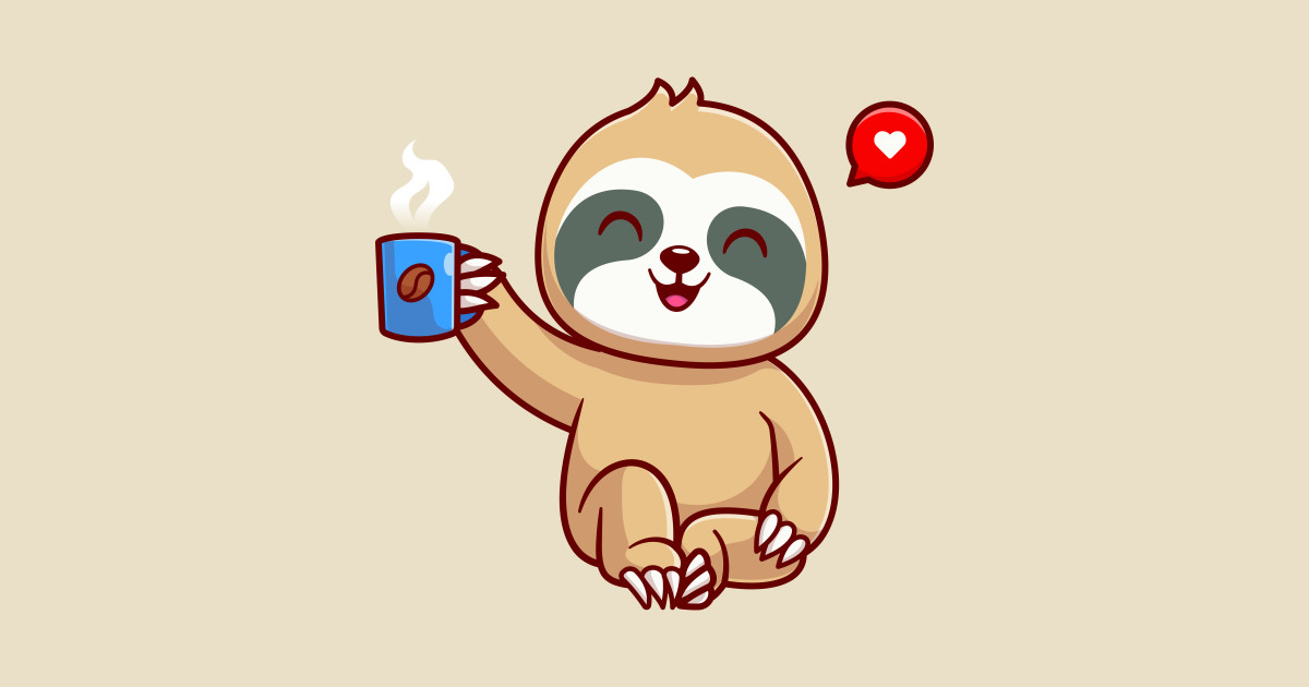 Cute Sloth Drink Coffee Cartoon - Cute Sloth Drink Coffee Cartoon - T ...