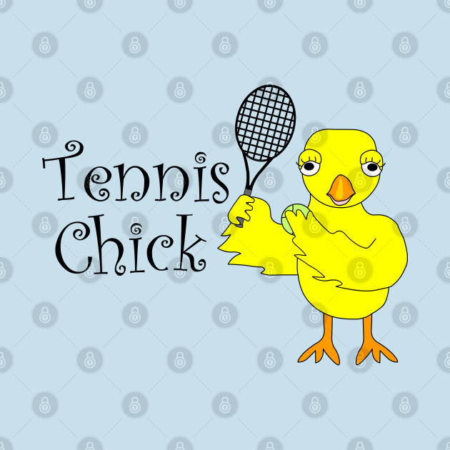 Tennis Chick Text - Tennis - T-Shirt | TeePublic