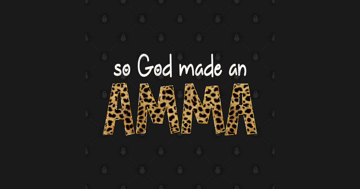 Vintage Leopard So God Made An Amma Happy Birthday Valentine Mothers ...