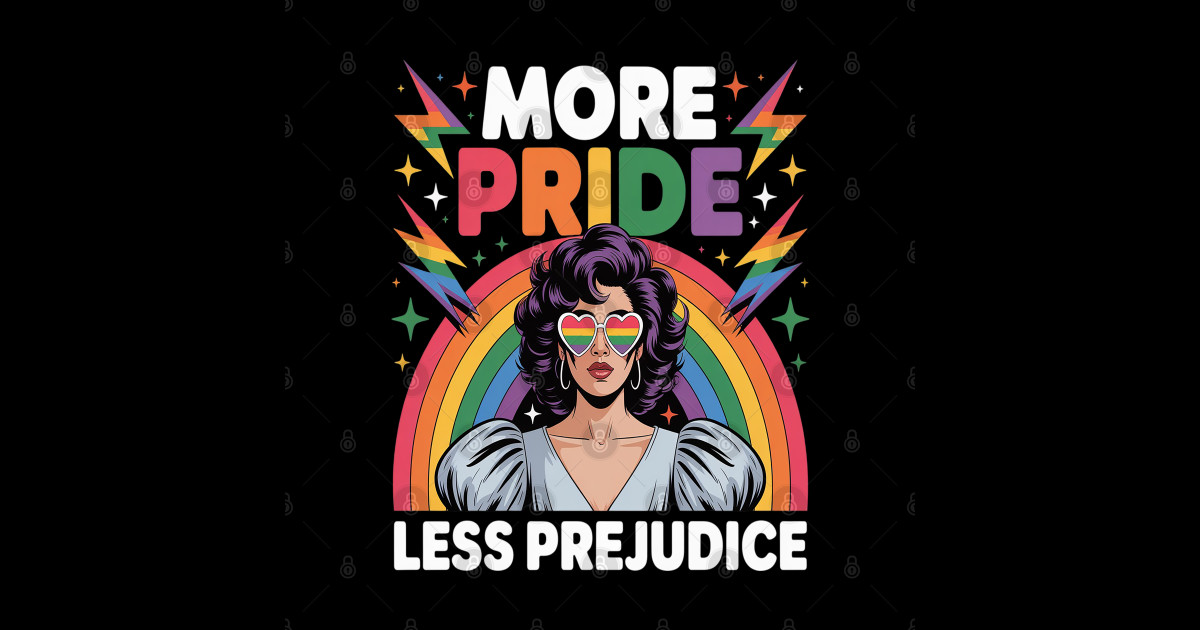 More Pride Less Prejudice Pride Month - More Pride Less Prejudice Pride ...