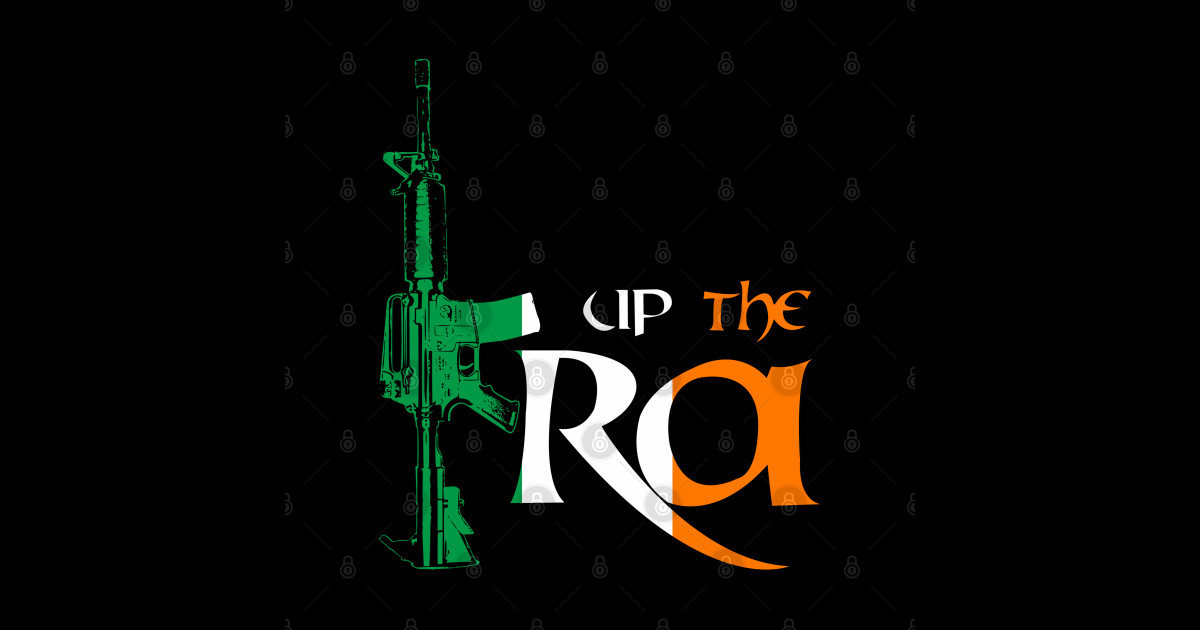 Up the Ira - Up The Ira - Sticker | TeePublic