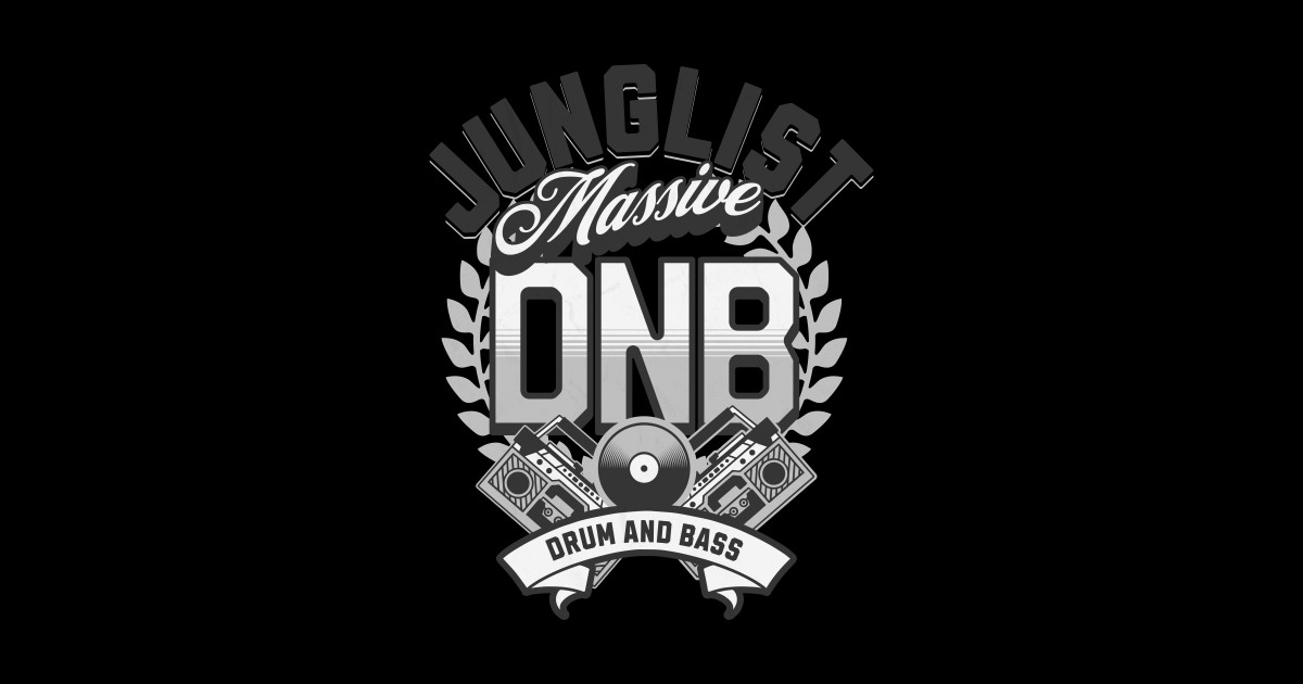 DNB - Junglist Massive (Black/grey) - Drum And Bass - Sticker | TeePublic