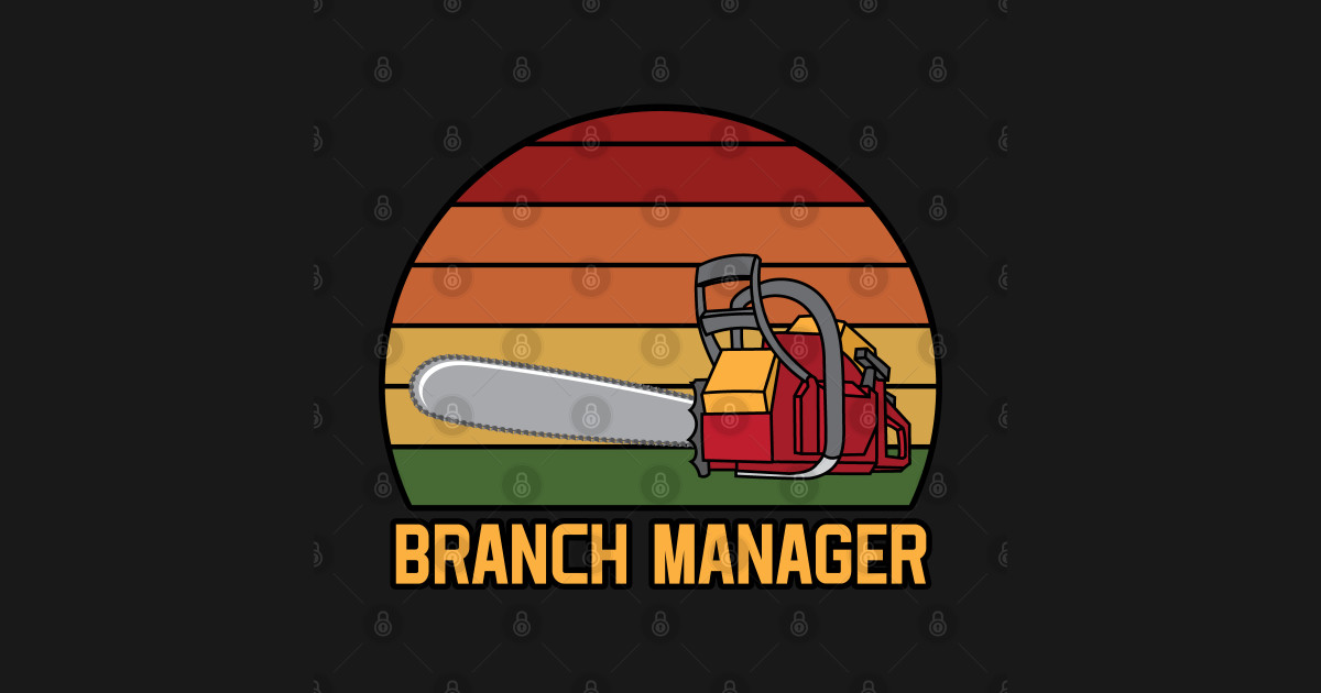 Funny Chainsaw Branch Manager Pun - Chainsaw - Long Sleeve T-Shirt ...