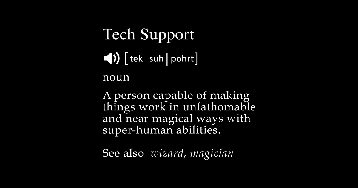 Tech Support - Tech Support - Sticker | TeePublic