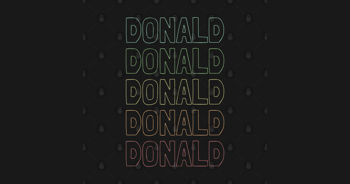Donald Name Pattern - Donald - T-Shirt | TeePublic
