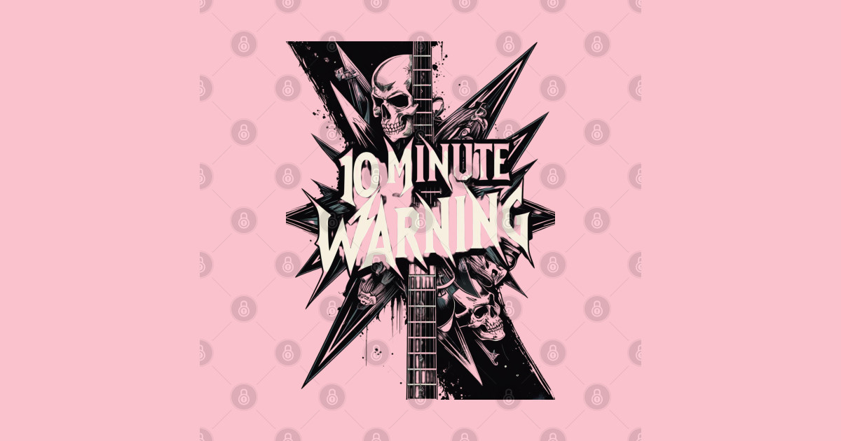 10 Minute Warning band fan art - 10 Minute Warning - T-Shirt | TeePublic