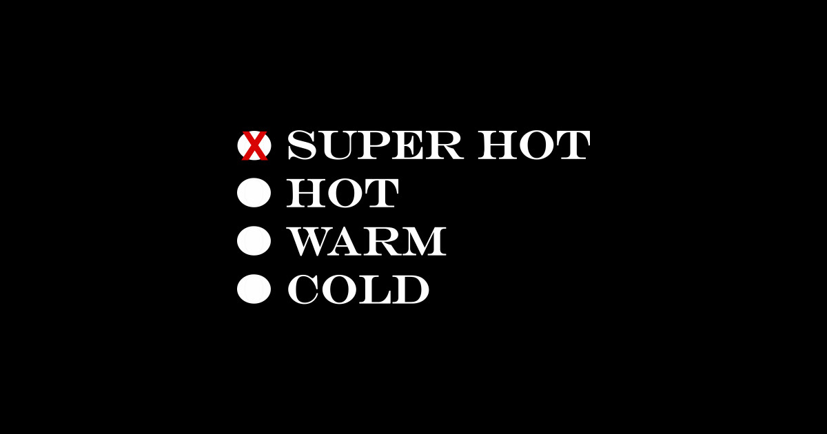 super hot - Hottie - Sticker | TeePublic