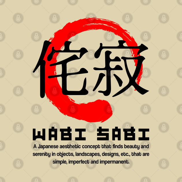 Wabi sabi meaning Japanese kanji words character symbol 120 - Japanese ...