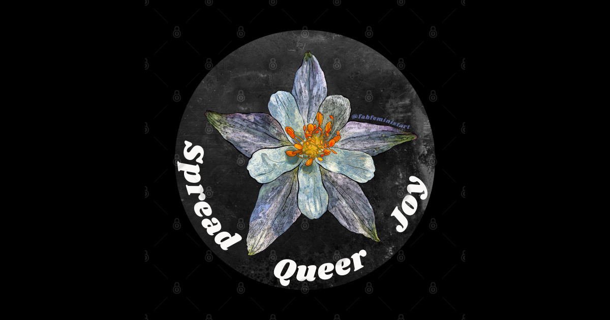 Spread Queer Joy - Lgbtq - Sticker | TeePublic