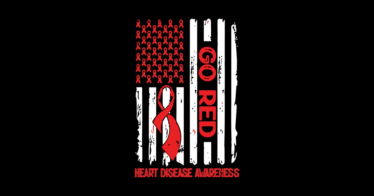 Go Red Heart Disease Awareness Flag In February Wear Red CHD - Go Red ...